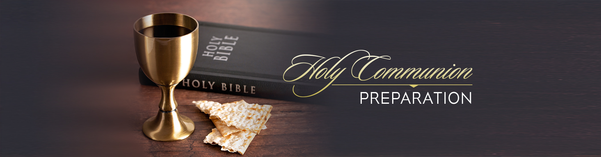 HOLY COMMUNION PREPARATION – Word Of Restoration International Church